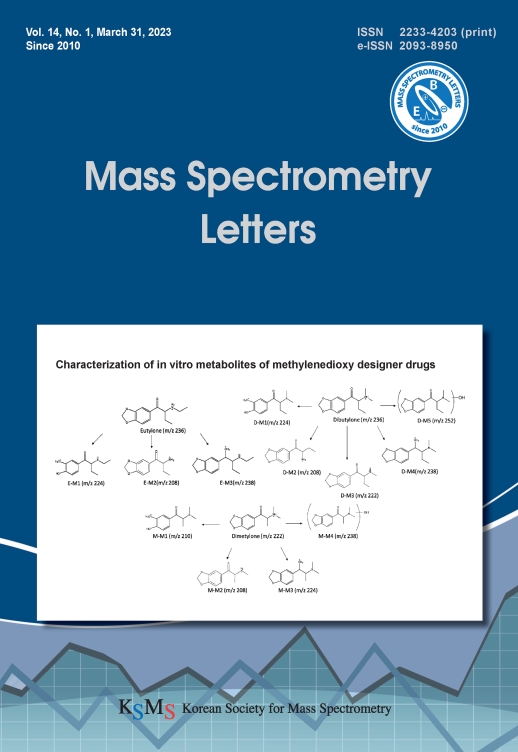 Mass Spectrometry Letters Vol.14 No.1 - 한국질량분석학회 논문 : 학술저널 - DBpia